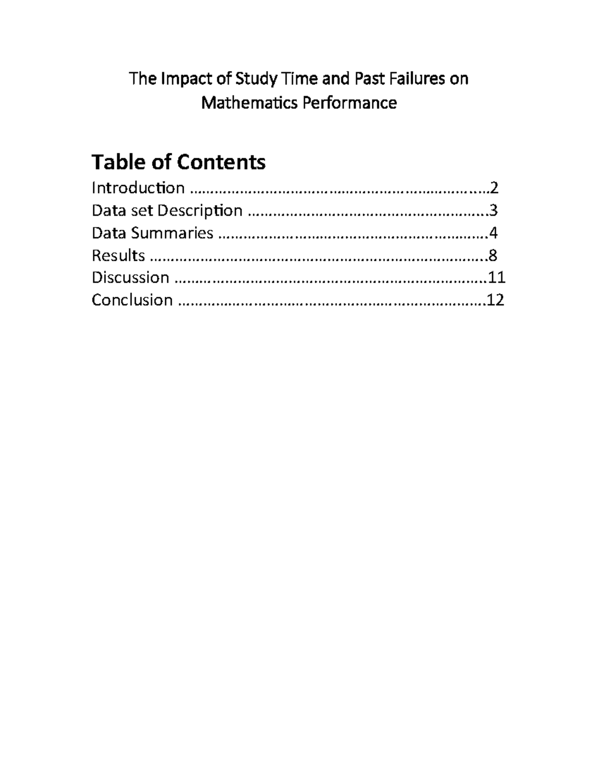 Stat assignment - The Impact of Study Time and Past Failures on ...