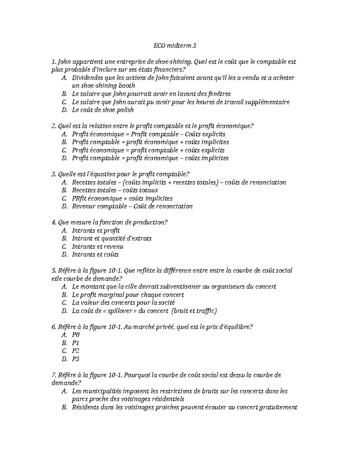 ECO practice test 3 - ECO midterm 3 John appartient une entreprise de ...