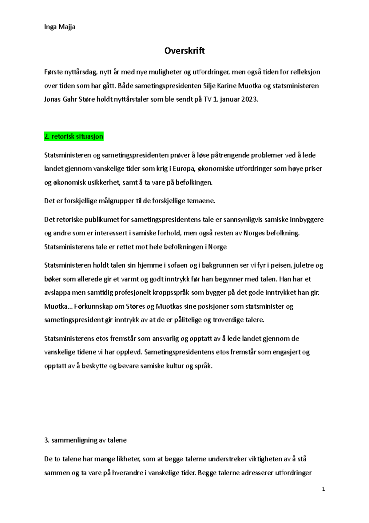 Norsk analyse nyttårstaler 1 - Inga Majja Overskrif Første nyttårsdag ...