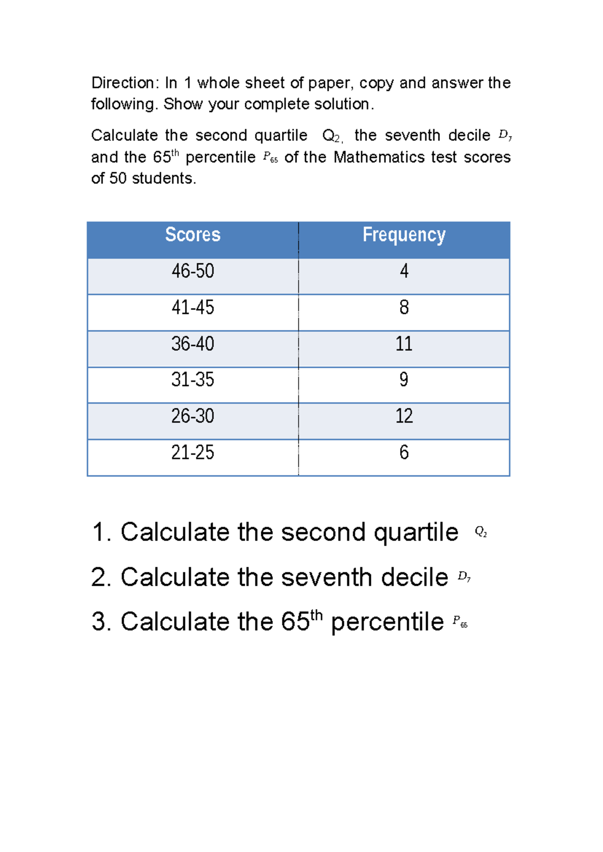 Activity - Direction: In 1 whole sheet of paper, copy and answer the following. Show your ...