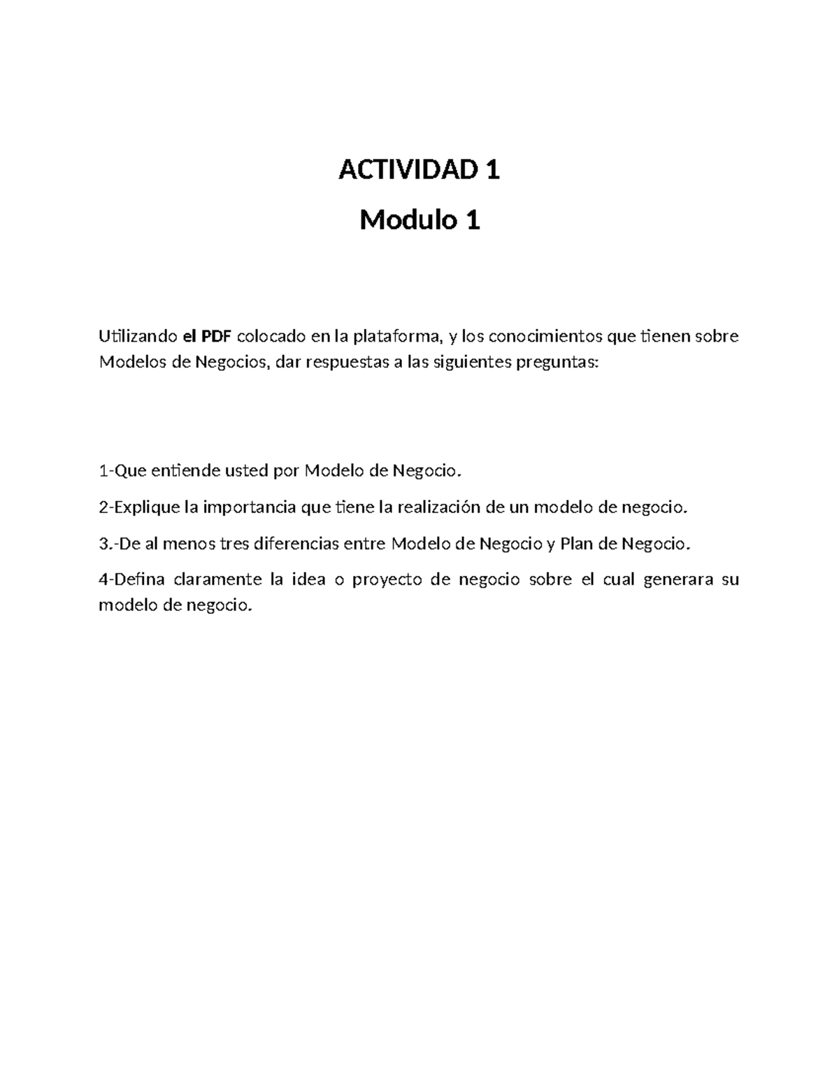 Actividad 1 Modulo 1 - practc - ACTIVIDAD 1 Modulo 1 Utilizando el PDF colocado en la plataforma ...