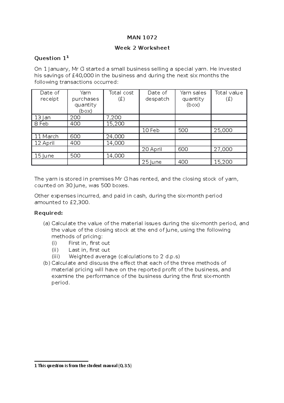Week 2 worksheet - w2 q's - MAN 1072 Week 2 Worksheet Question 1 1 On 1 ...