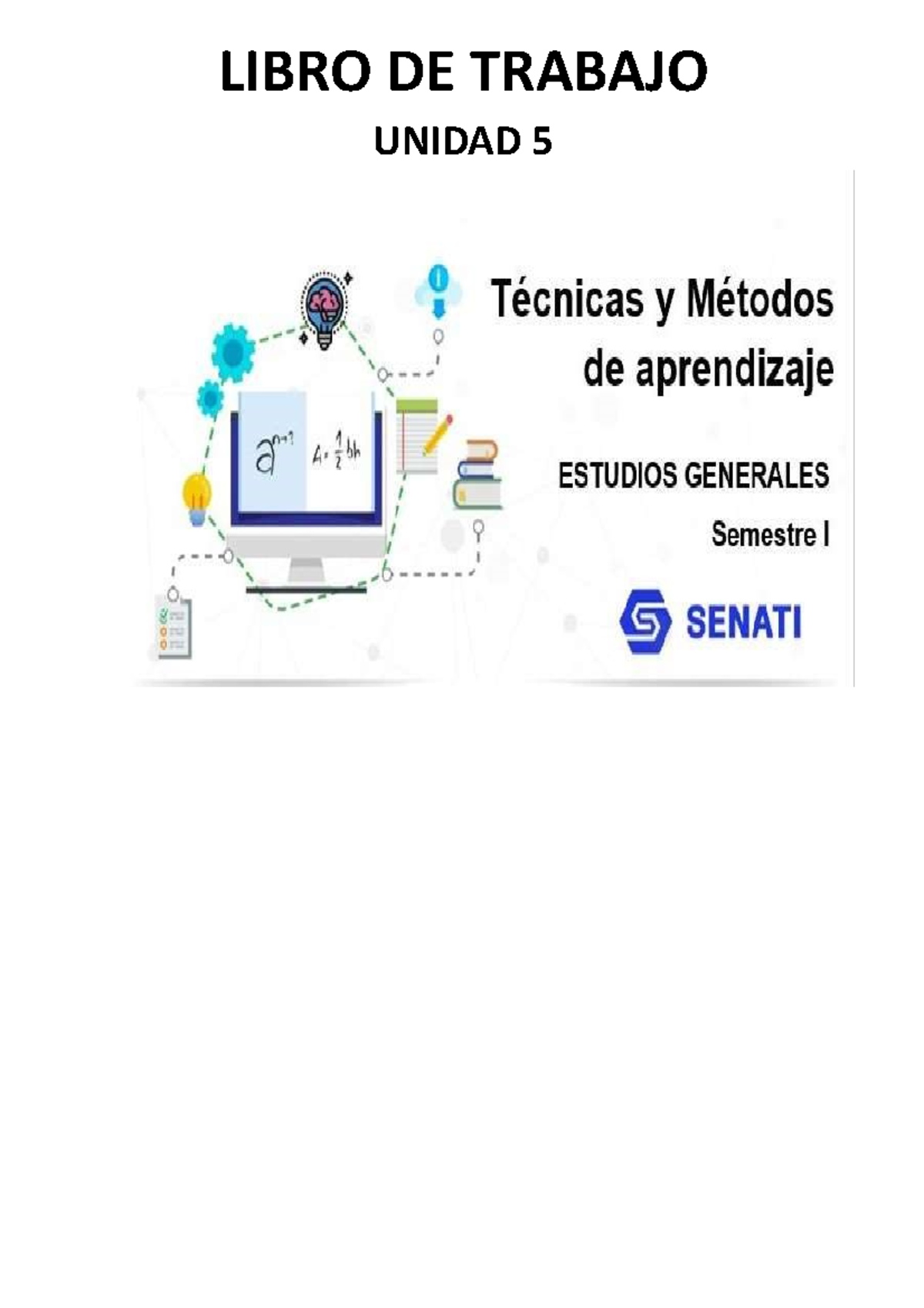 Libro de trabajo unidad 5 espero le sirva - LIBRO DE TRABAJO UNIDAD 5 ...