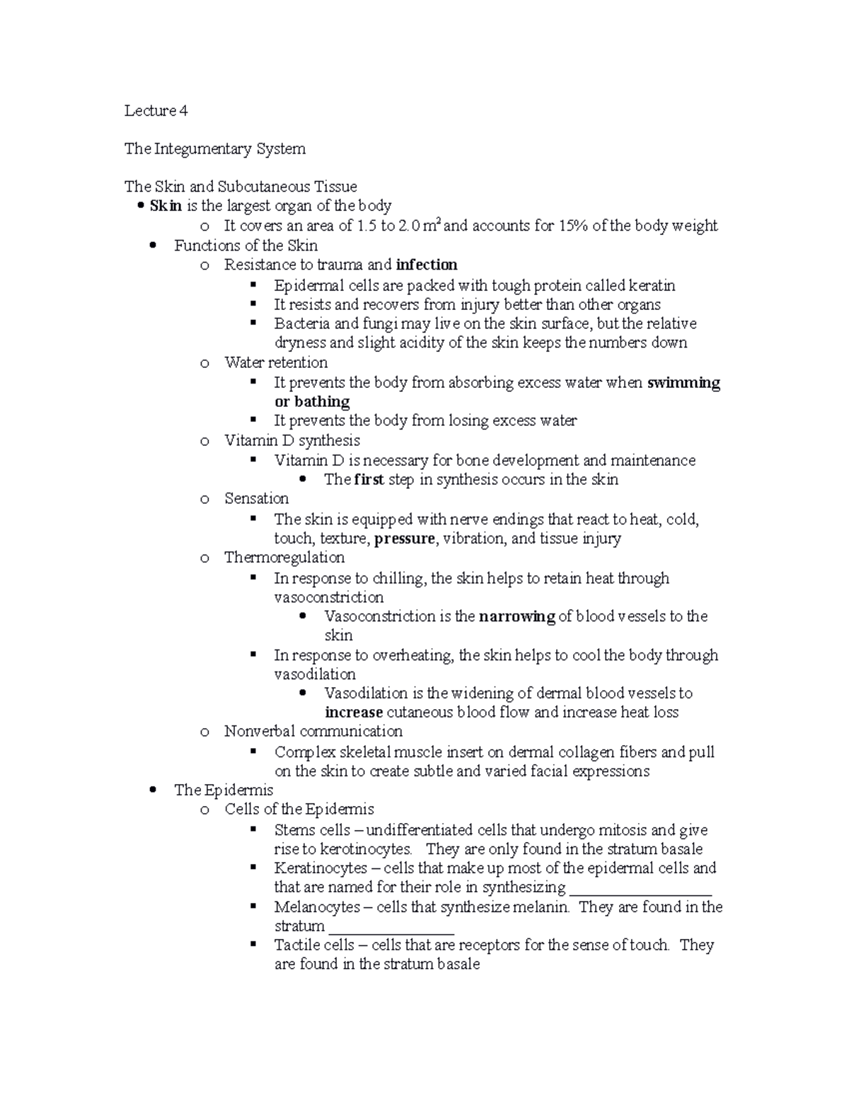 Outline 4-2020 - notes - Lecture 4 The Integumentary System The Skin ...
