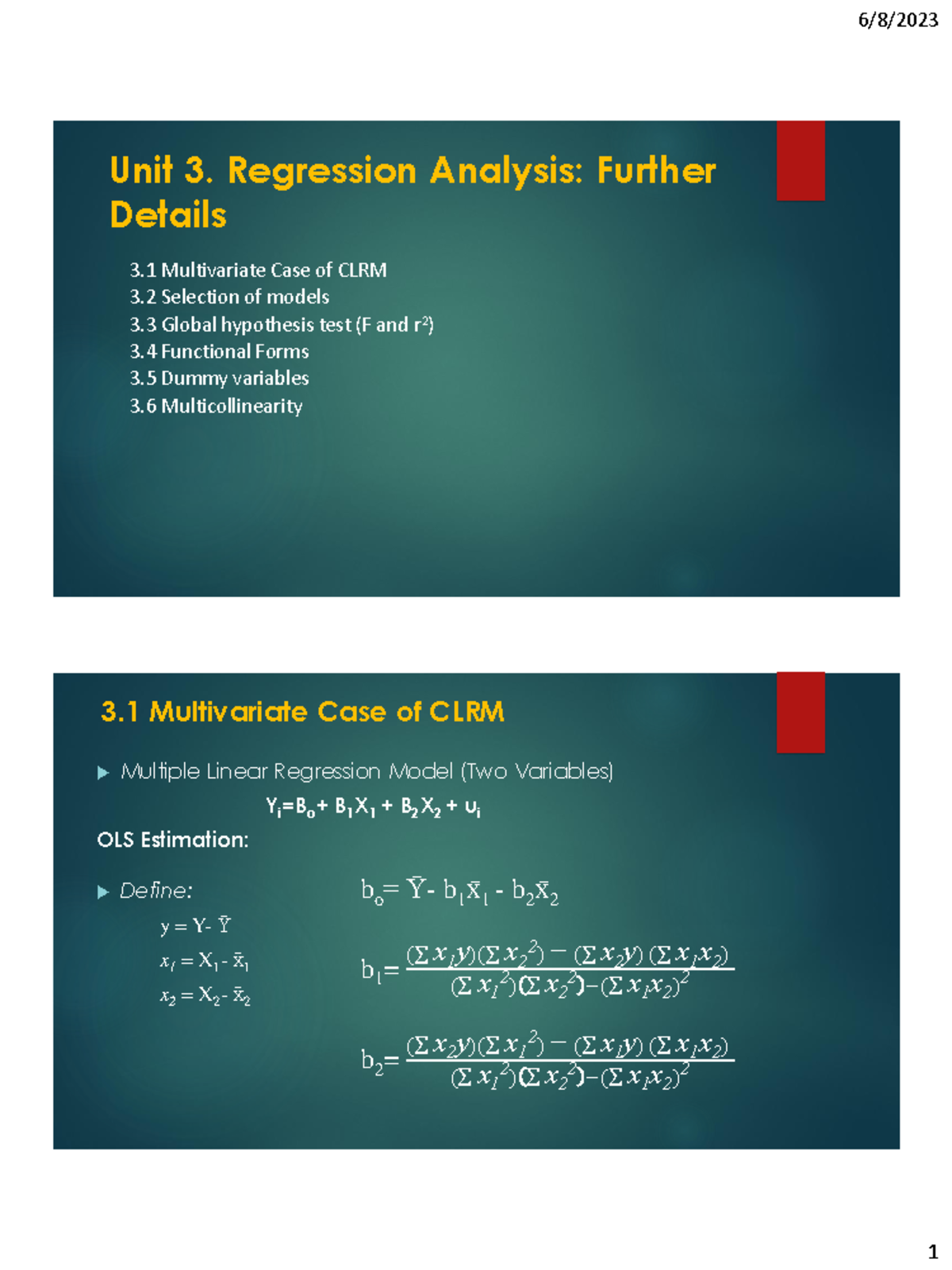 Econometrics for Mngmt Unit 3 - Unit 3. Regression Analysis: Further Details 3 Multivariate Case ...