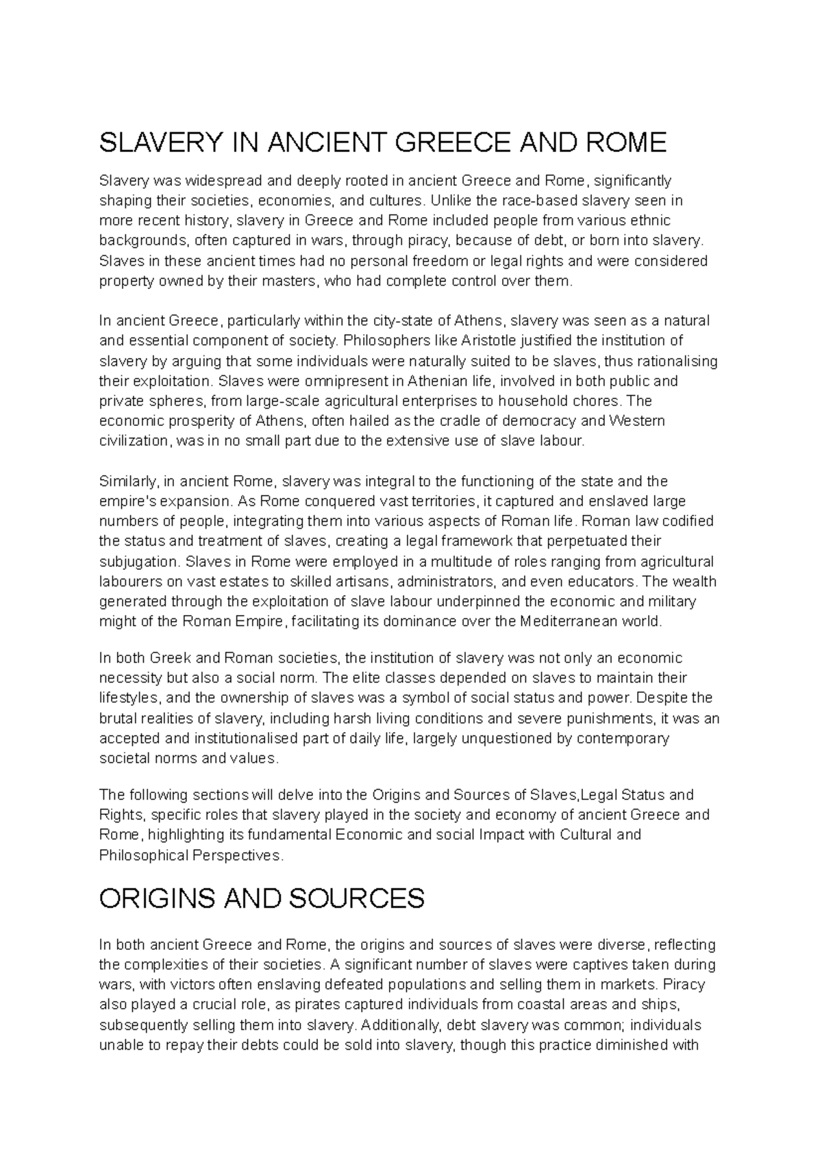 Slavery UNIT1 - SLAVERY IN ANCIENT GREECE AND ROME Slavery was ...