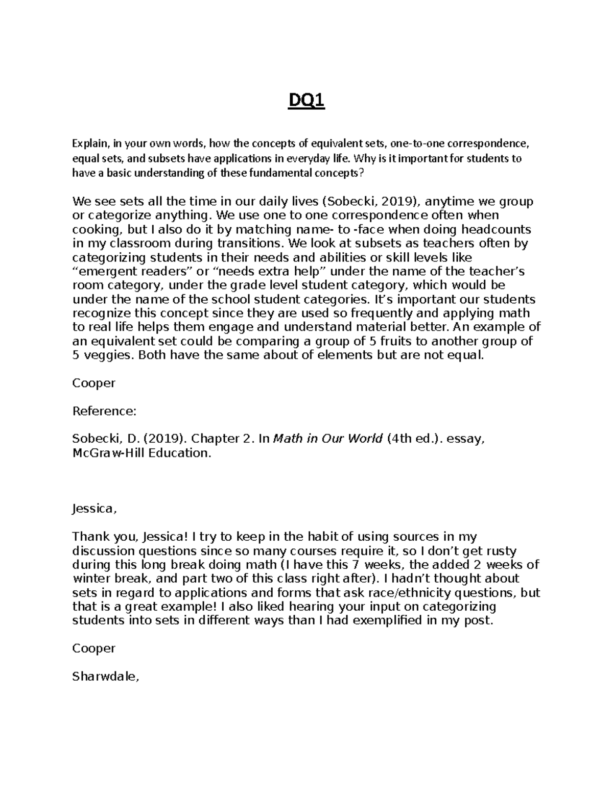 DQ2 - Week 2 DQ - DQ Explain, in your own words, how the concepts of equivalent sets, one-to-one ...