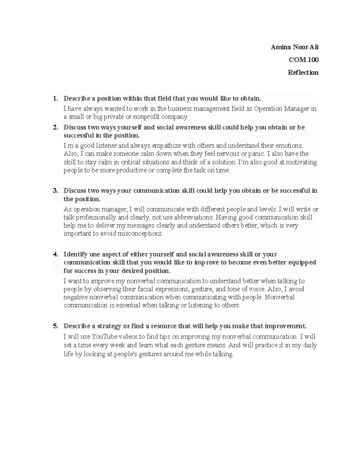 Amina Noor Ali COM100 Reflection - Amina Noor Ali COM 100 Reflection Describe a position within ...