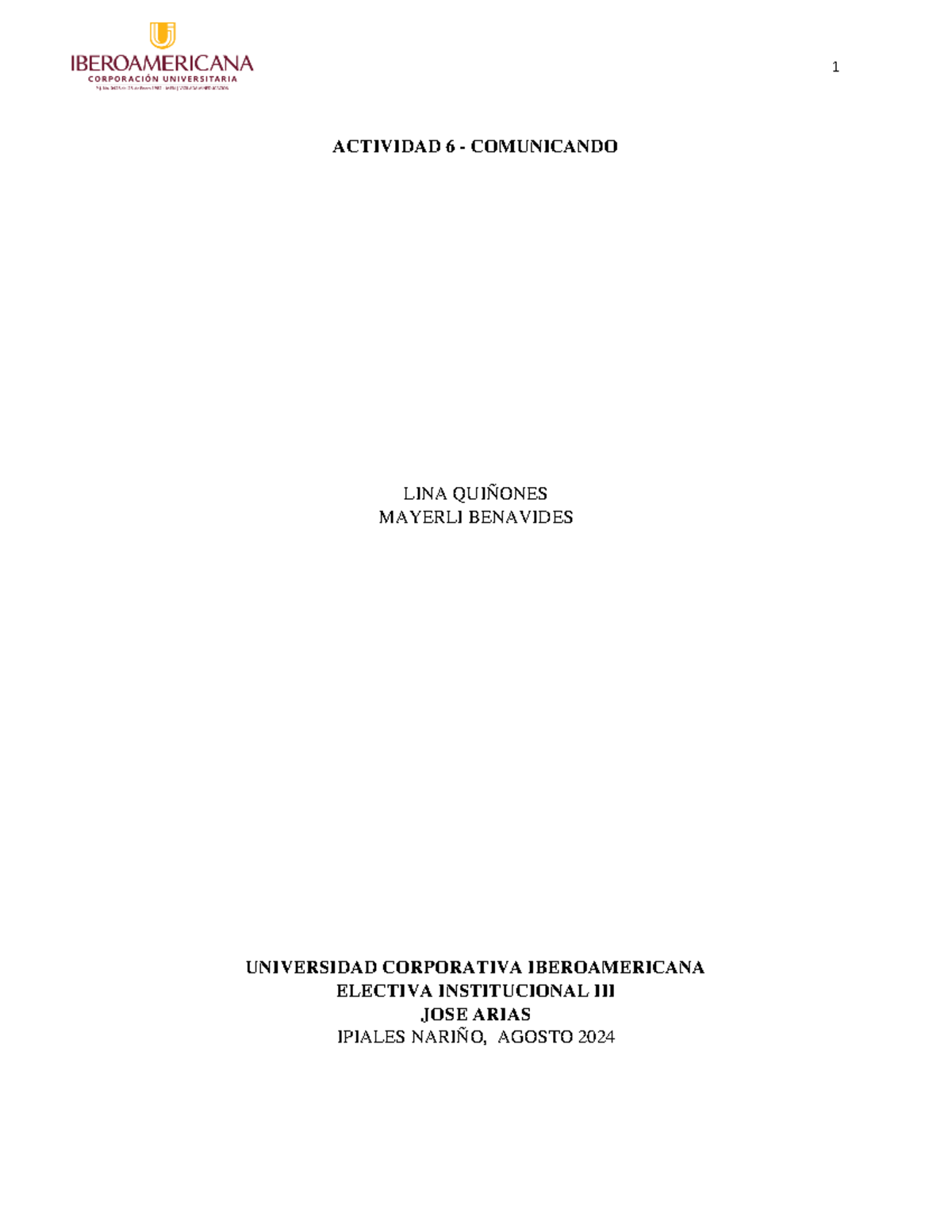Actividad 6 comunicando O - Electiva Institucional III - 1 ACTIVIDAD 6 - COMUNICANDO LINA ...