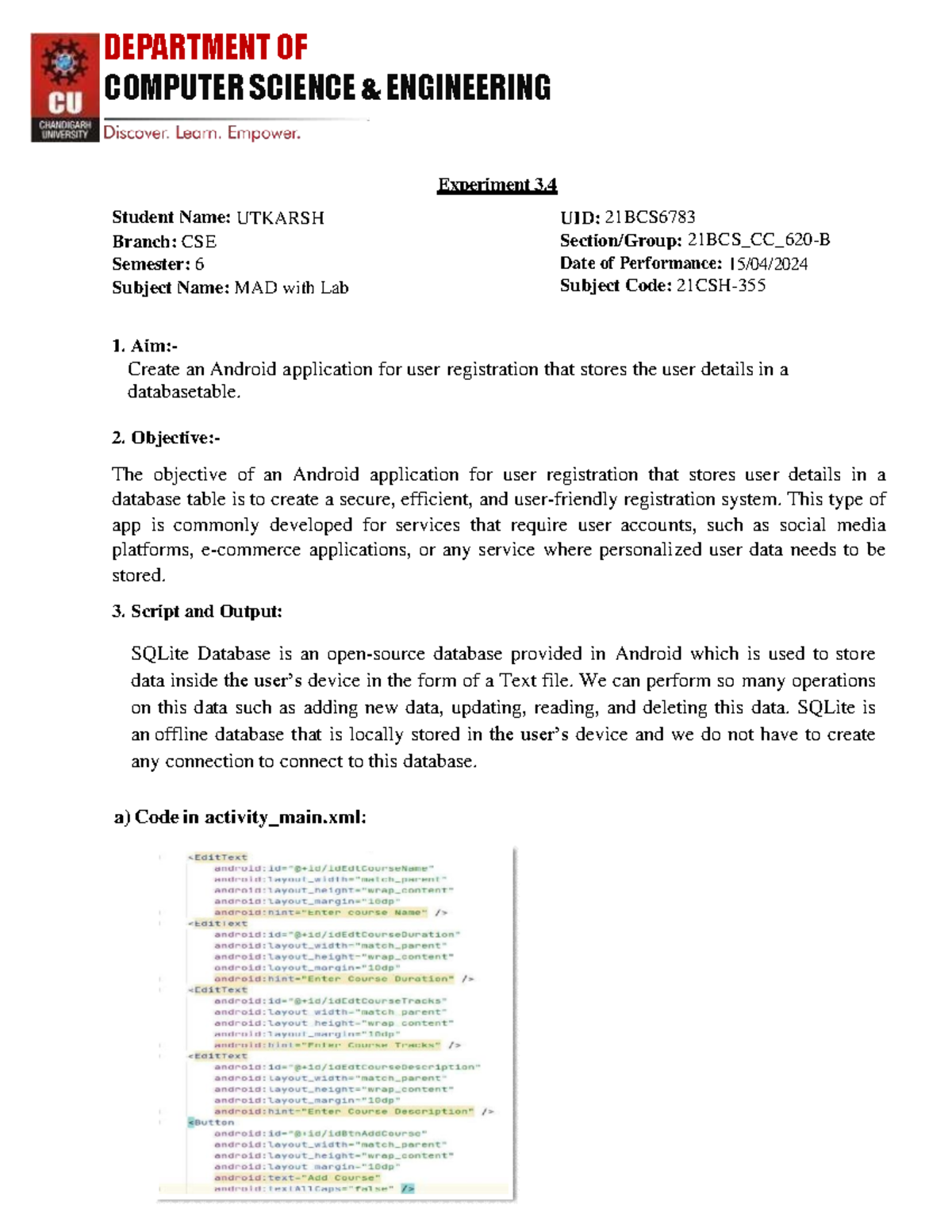 MAD 3.4jknjnlnnk - DEPARTMENT OF COMPUTER SCIENCE & ENGINEERING Student Name: UTKARSH Branch ...