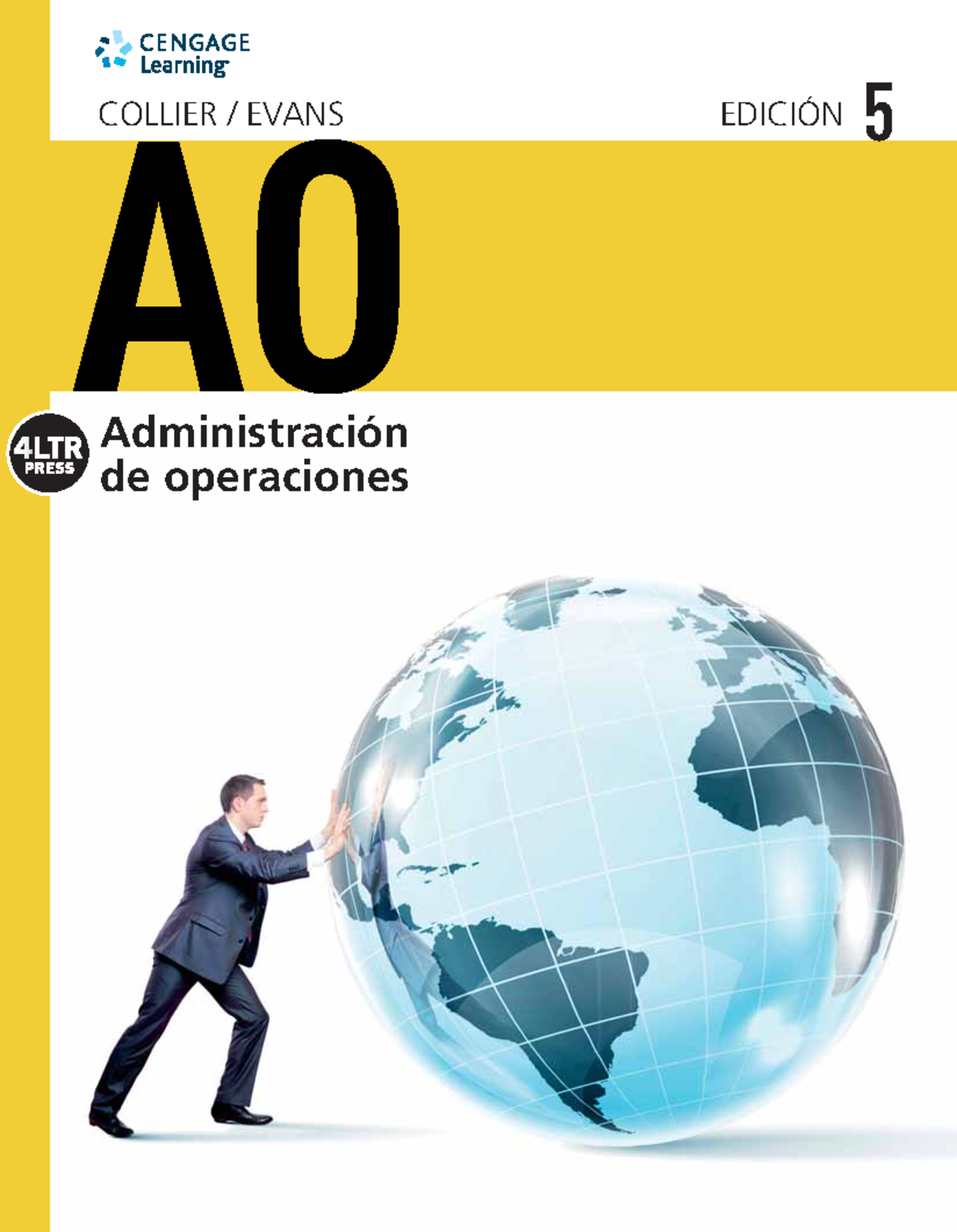 Administración de Operaciones - AO COLLIER EVANS de operaciones 5 EL ...