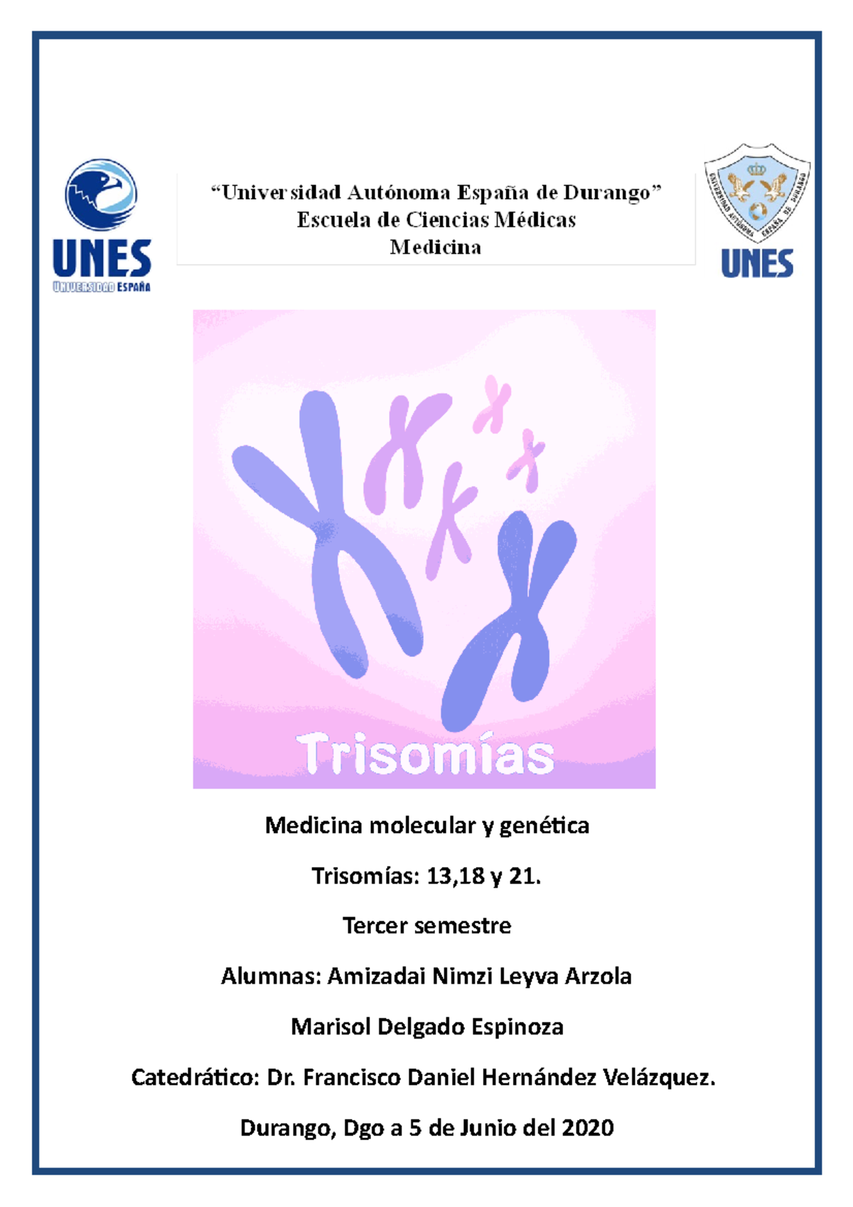 TrisomíA 21 - Trisomía 21 - Medicina molecular y genética Trisomías: 13 ...