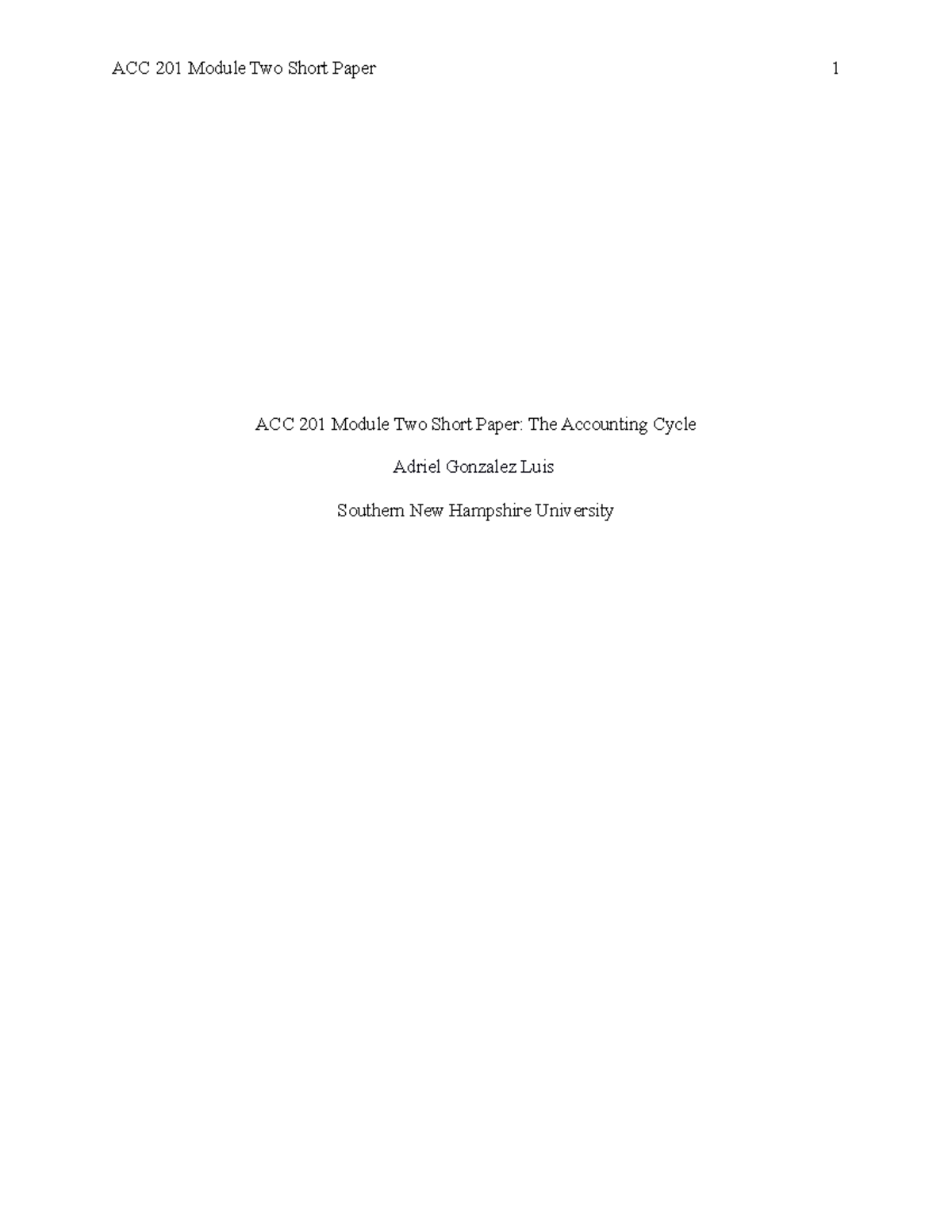 ACC 201 Module Two Short Paper Adriel G Luis - ACC 201 Module Two Short ...