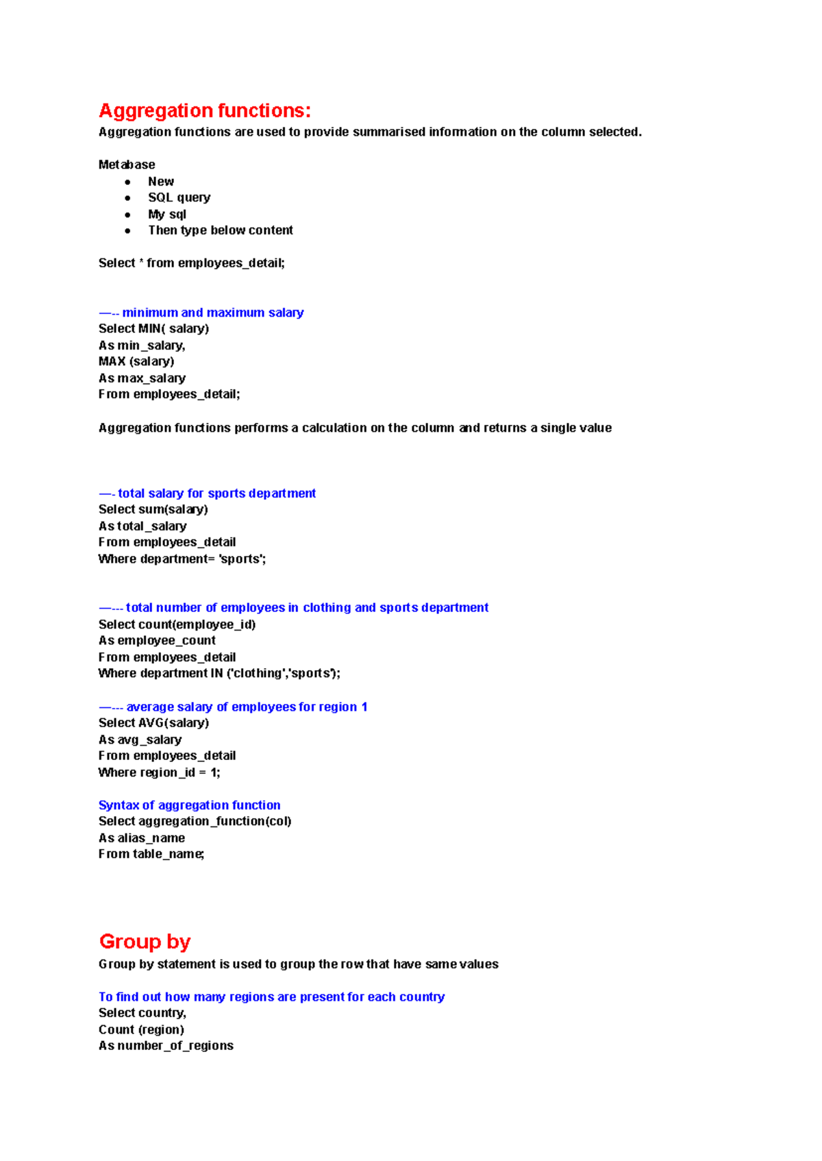 SQL 3 - Basics of sql - Aggregation functions: Aggregation functions are used to provide ...
