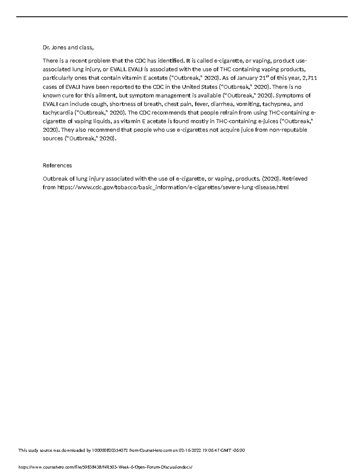 NR503 Week 6 Open Forum Discussion - Dr. Jones and class, There is a ...