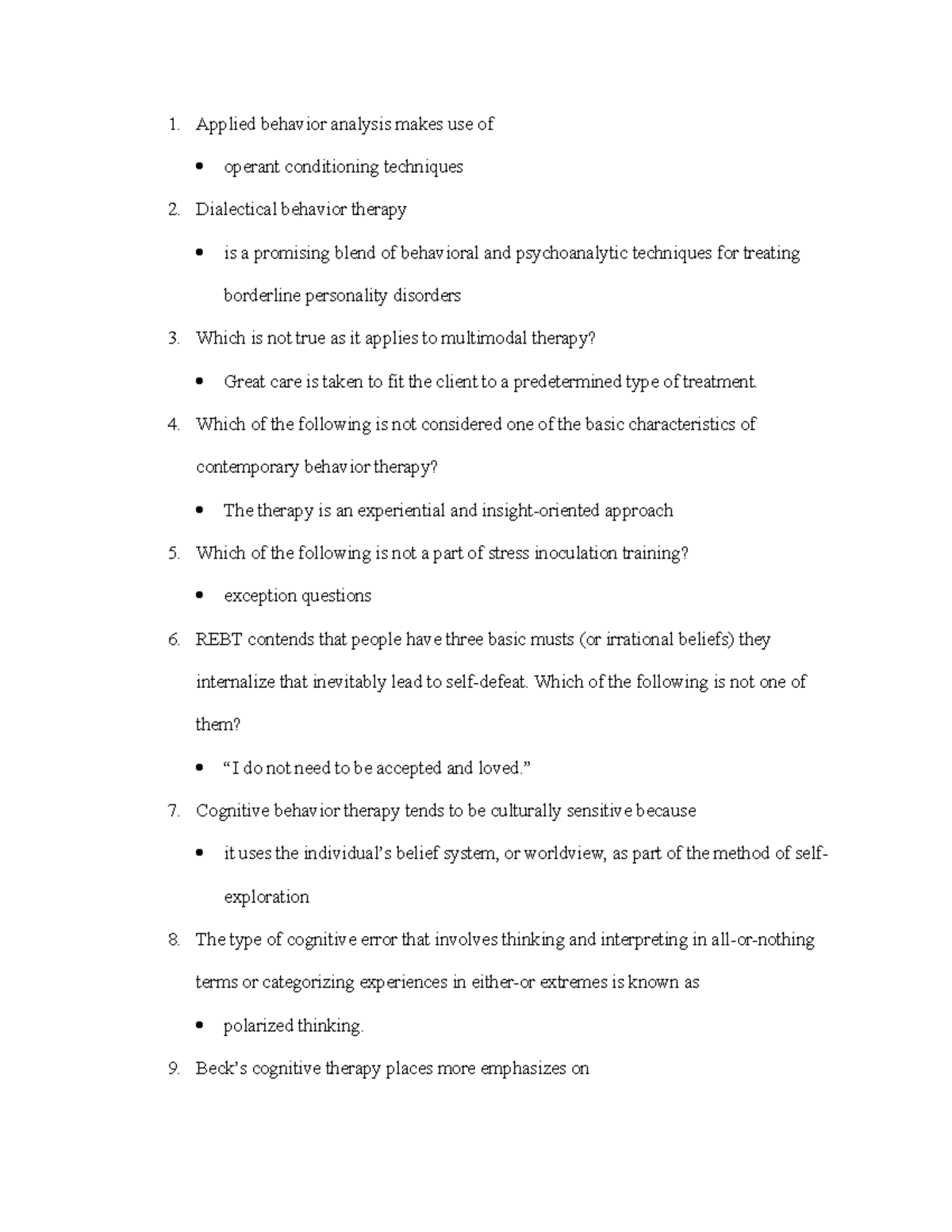 PSY 315 Module 5 quiz - Applied behavior analysis makes use of operant ...