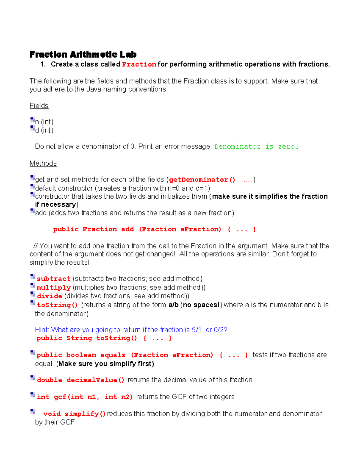 Lab Fractions++ - ajdof;jajsod - Fraction Arithmetic Lab Create a class called Fraction for ...