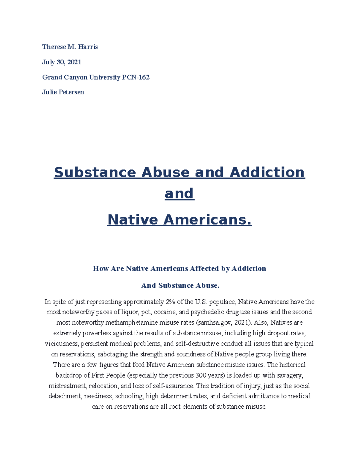 Addiction and Native Americans - Therese M. Harris July 30, 2021 Grand ...
