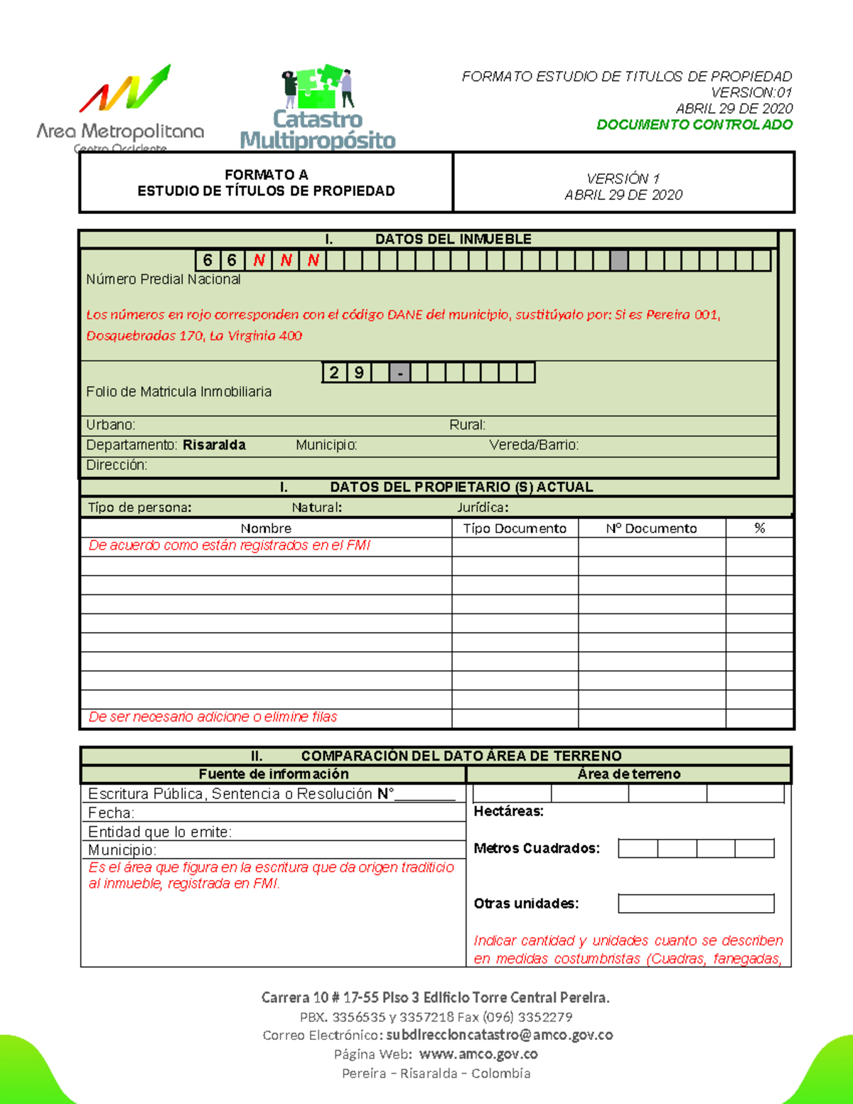 Formato A Estudio Titulos v2 - VERSION: ABRIL 29 DE 2020 DOCUMENTO ...