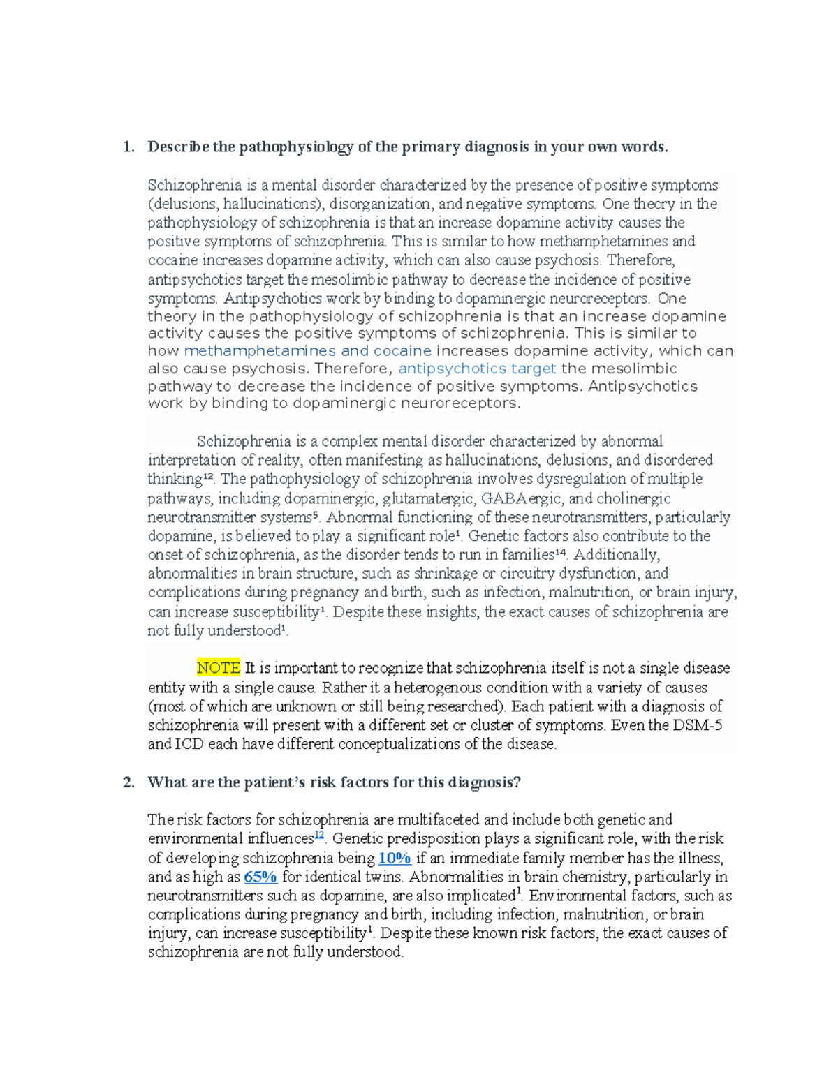 Schizophrenia - 1. Describe the pathophysiology of the primary ...