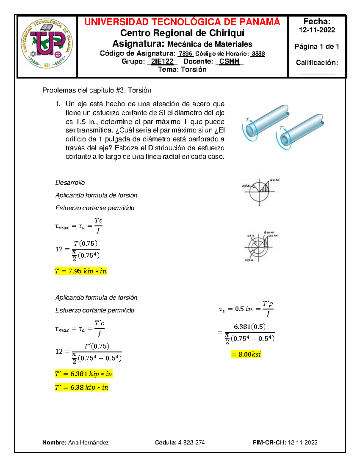 Problemas. Capitulo #3 Torsion - UNIVERSIDAD TECNOLÓGICA DE PANAMÁ Centro Regional de Chiriquí ...