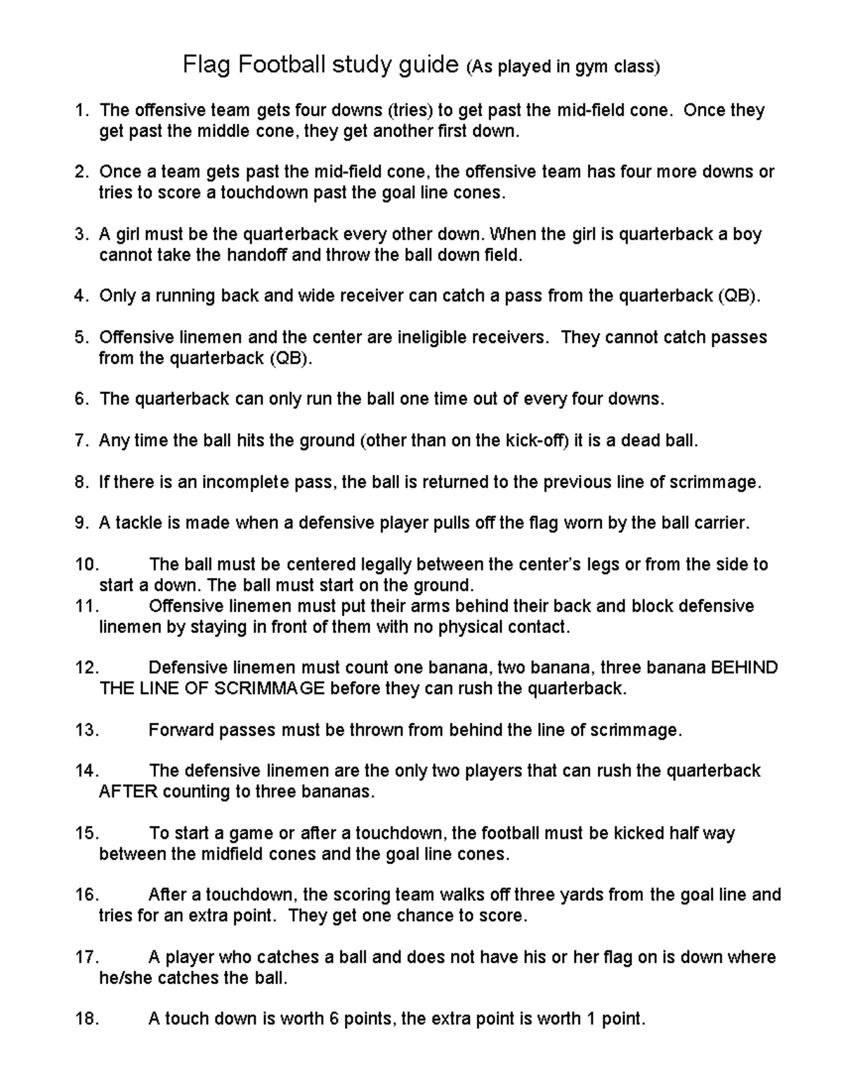 Flag football study guide - The offensive team gets four downs (tries ...