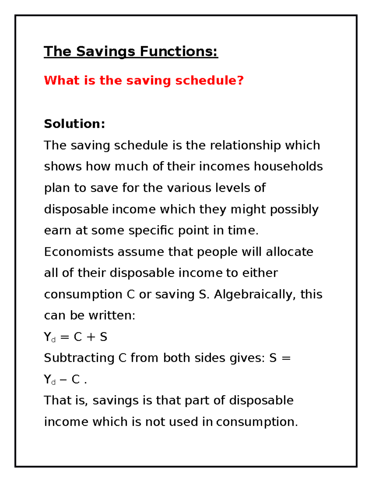 The Savings Functions - The Savings Functions: What is the saving schedule? Solution: The saving ...