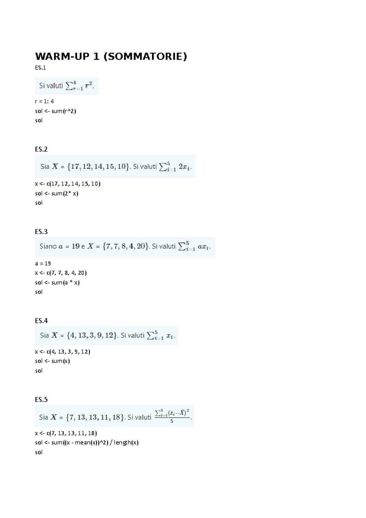 WARM-UP - Warm up del primo parziale di psicometria - WARM-UP 1 (SOMMATORIE) ES. r = 1: 4 sol