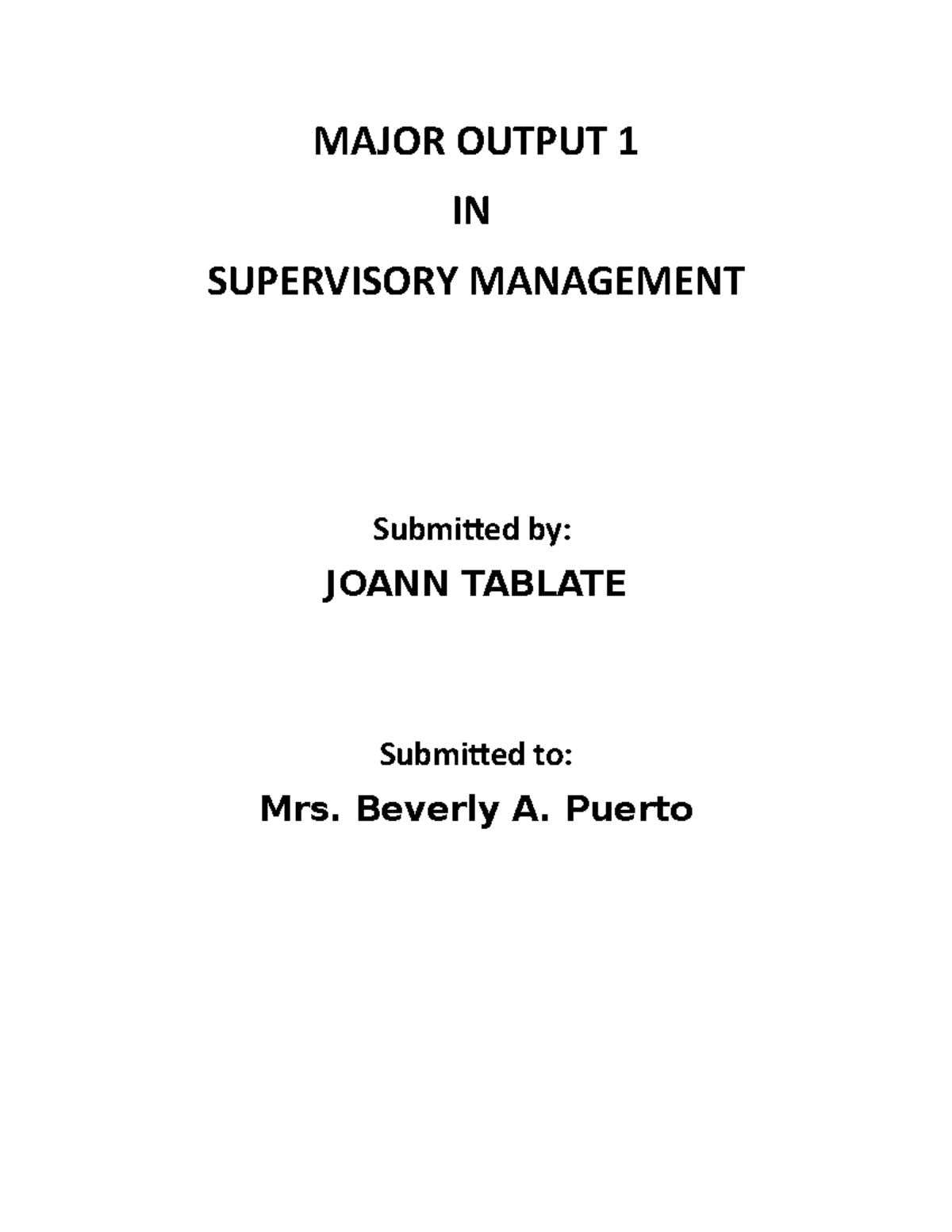 Major Output - It's help you - MAJOR OUTPUT 1 IN SUPERVISORY MANAGEMENT ...