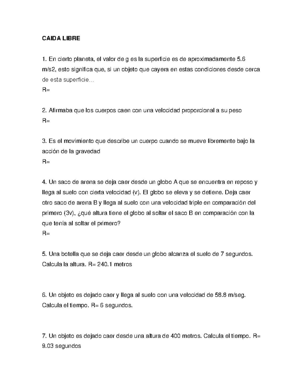 Lab e2 mye - lab - CAIDA LIBRE En cierto planeta, el valor de g es la ...