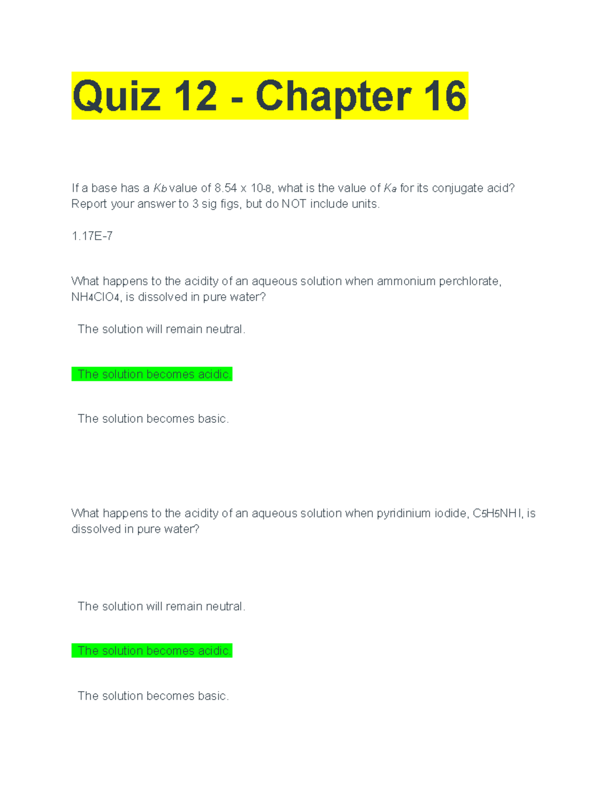 Quiz 12 - Chapter 16 - Google Docs - Quiz 12 - Chapter 16 If a base has ...