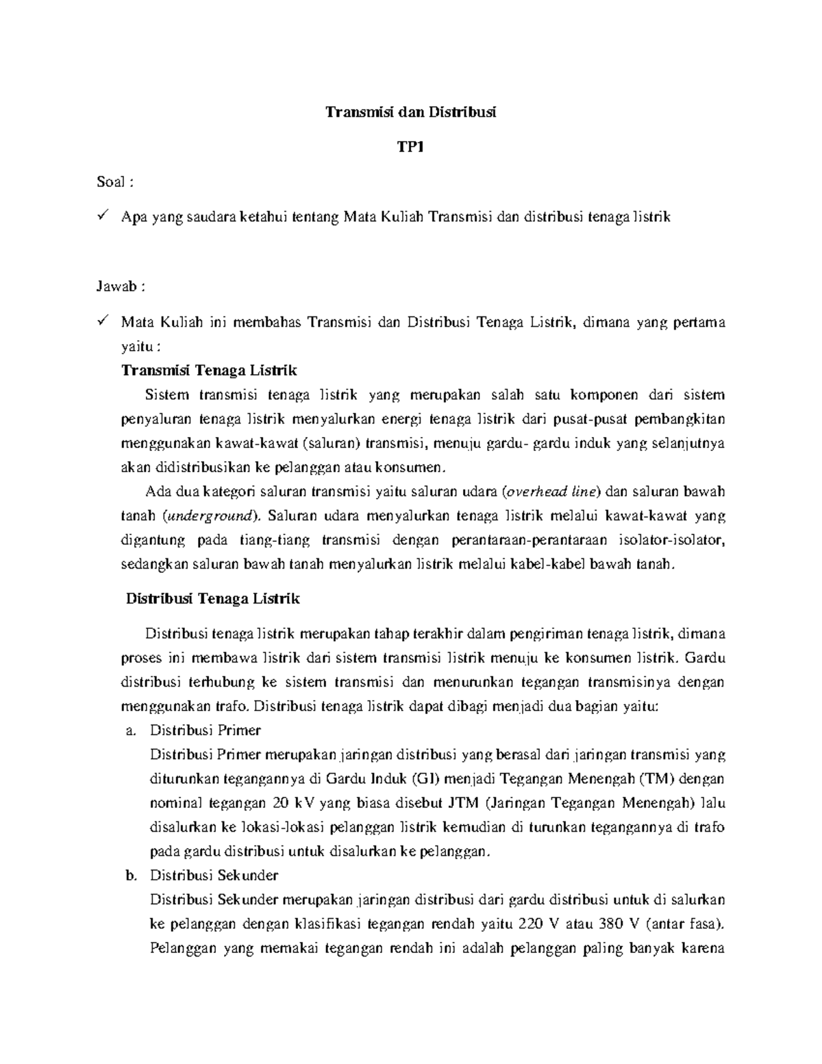 Tp1 - tp1 - Transmisi dan Distribusi TP Soal : Apa yang saudara ketahui tentang Mata Kuliah ...