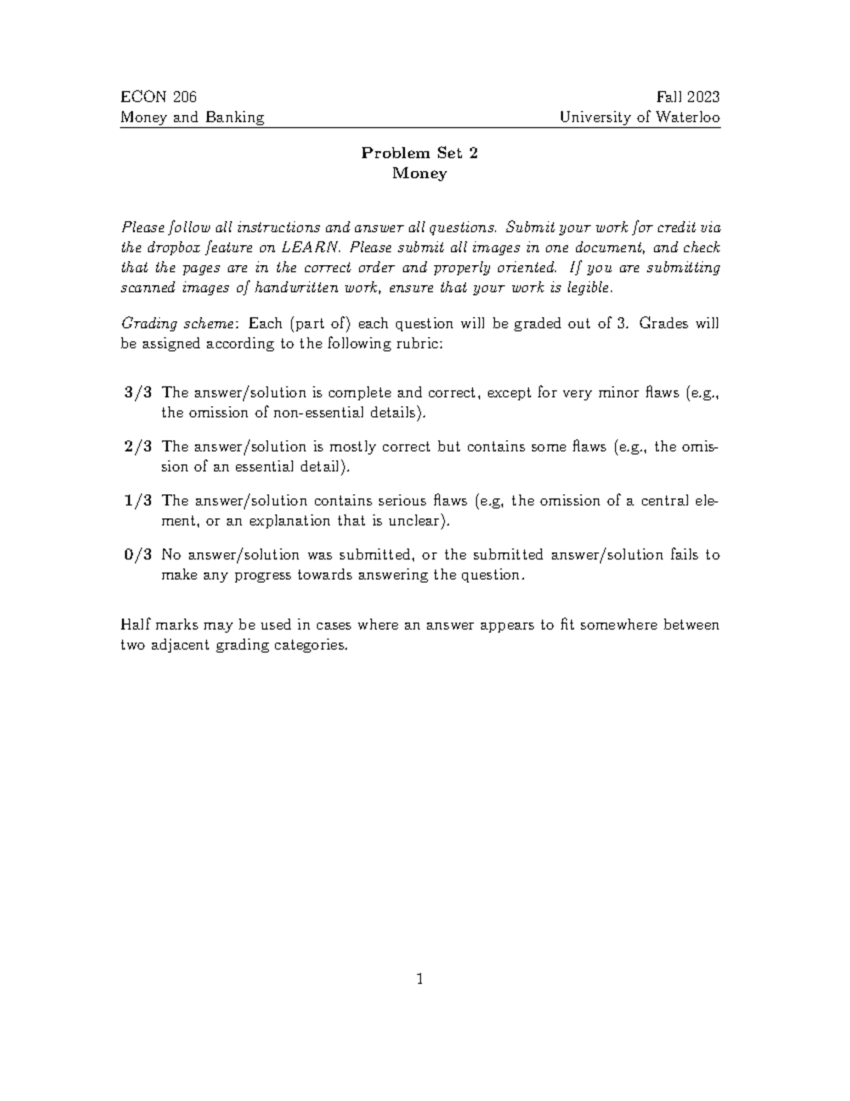 PS2 ECON206 F2023 - Econ 206 problem set 2 - ECON 206 Money and Banking Fall 2023 University of ...