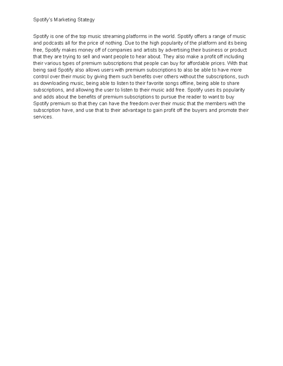 Busn Char - Marketing Activity - Spotify’s Marketing Stategy Spotify is ...