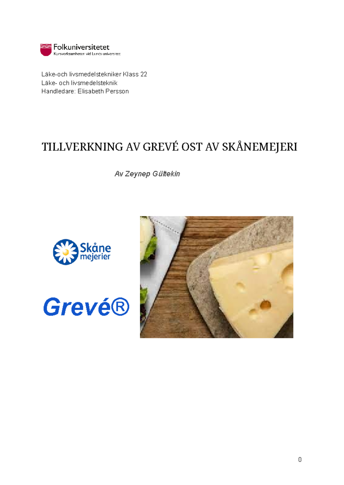 Flödesschema med processbeskrivning - Läke-och livsmedelstekniker Klass ...