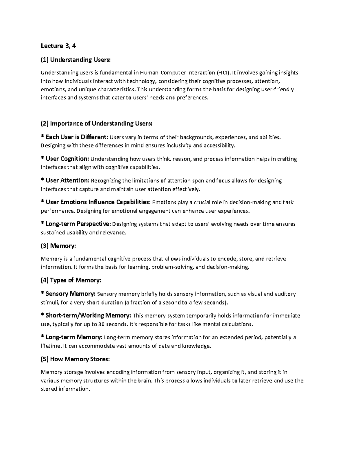 Lecture 3, 4 - Lecture 3, 4 (1) Understanding Users: Understanding users is fundamental in - Studocu