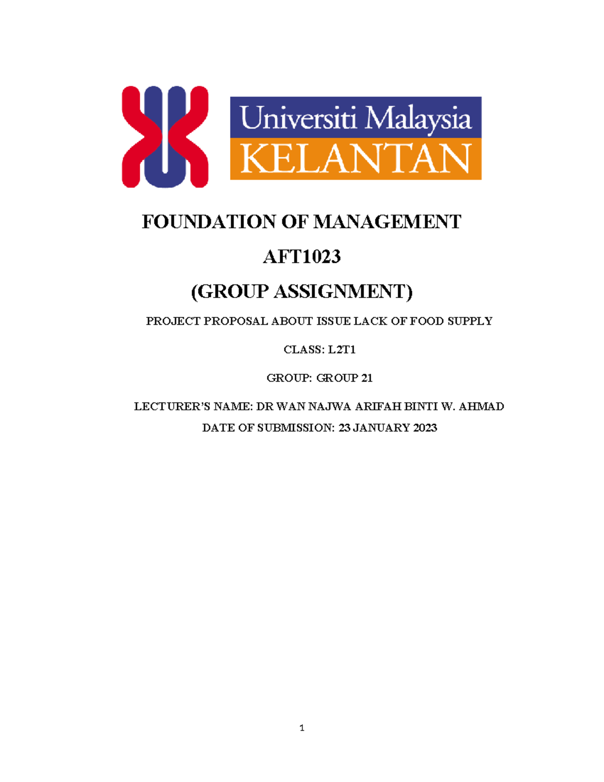 AFT 1023 Pengurusan Group Assignment 1 - FOUNDATION OF MANAGEMENT AFT (GROUP ASSIGNMENT) PROJECT ...