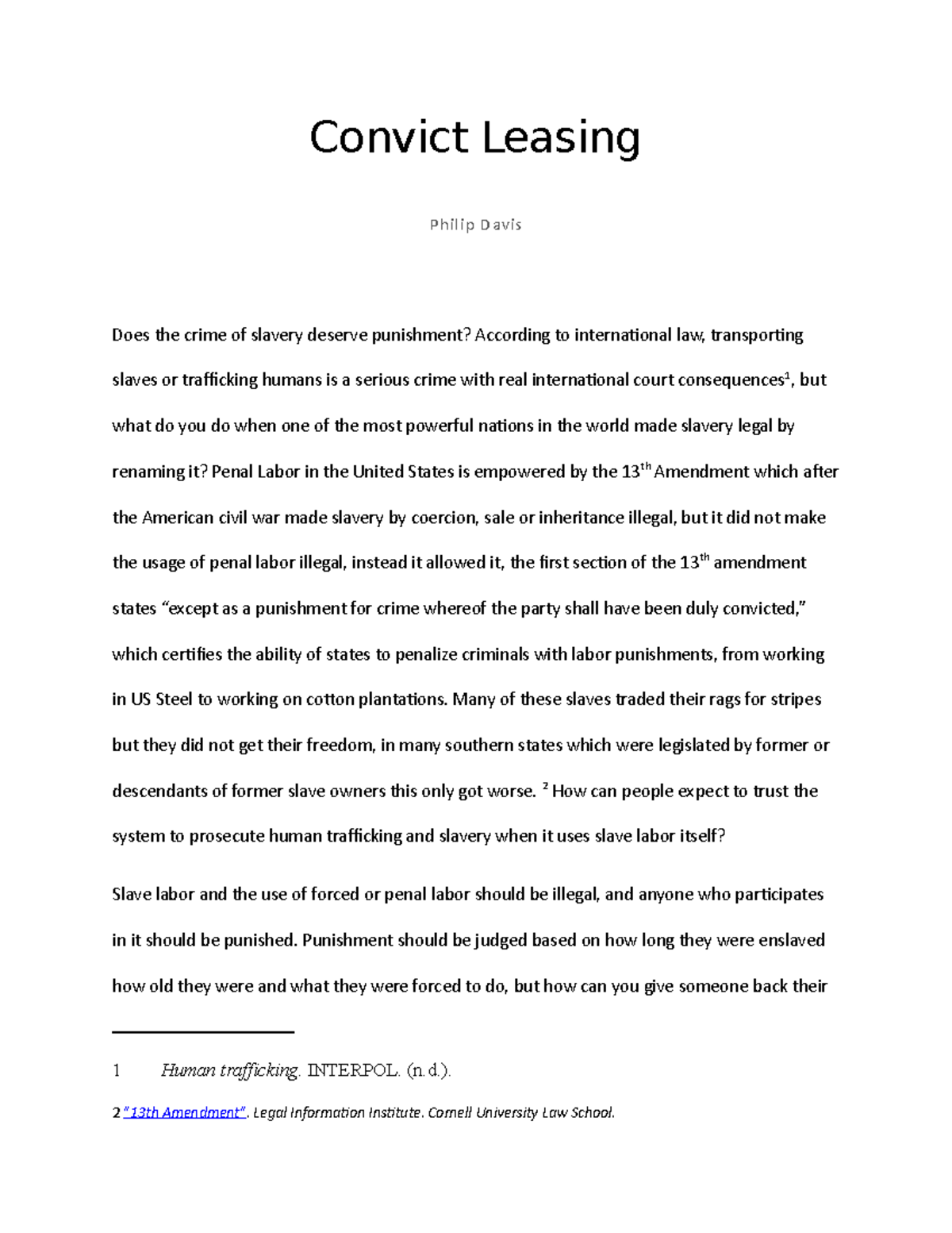 Convict Leasing - This is a piece of work from DeVry - Convict Leasing ...