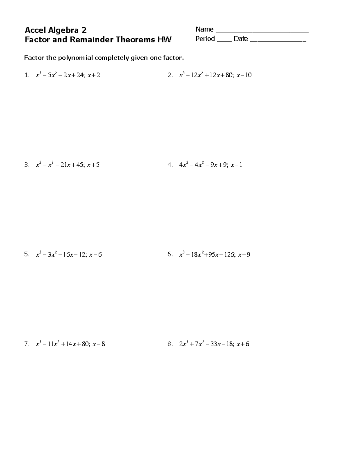 Factor and Remainder Theorems HW - Accel Algebra 2 Name ...