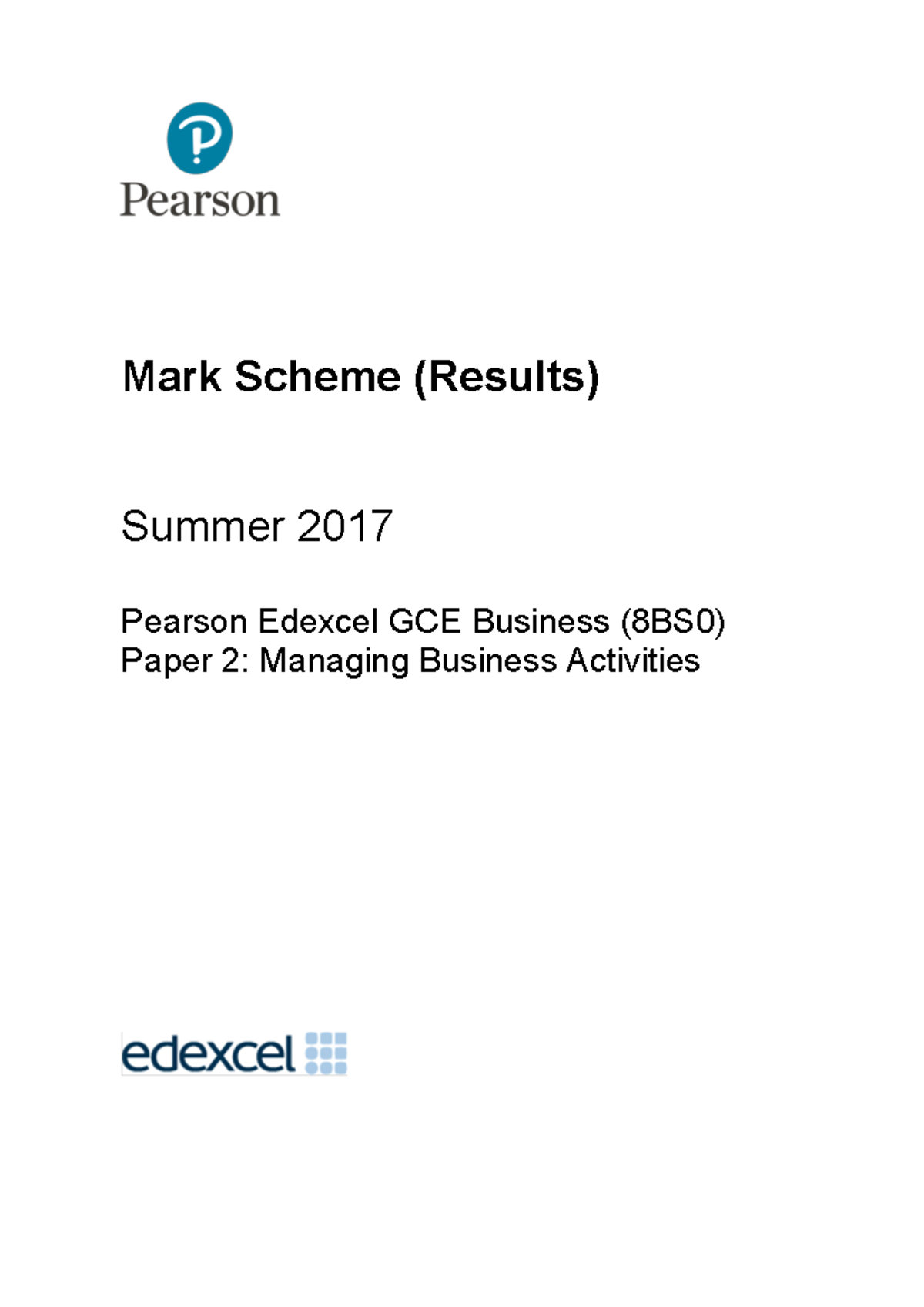 2017 MS - Exam Paper - Mark Scheme (Results) Summer 2017 Pearson ...