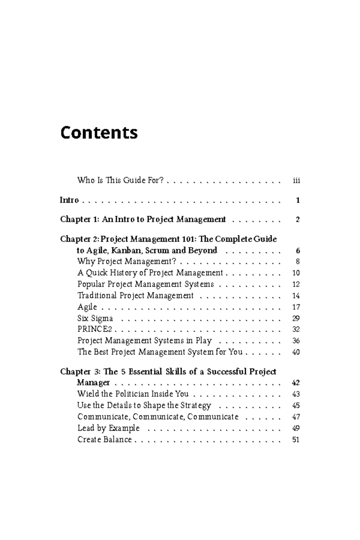 The Ultimate Guide to PMP - 5 - Contents Intro Who Is This Guide For? iii Chapter 1: An Intro to ...