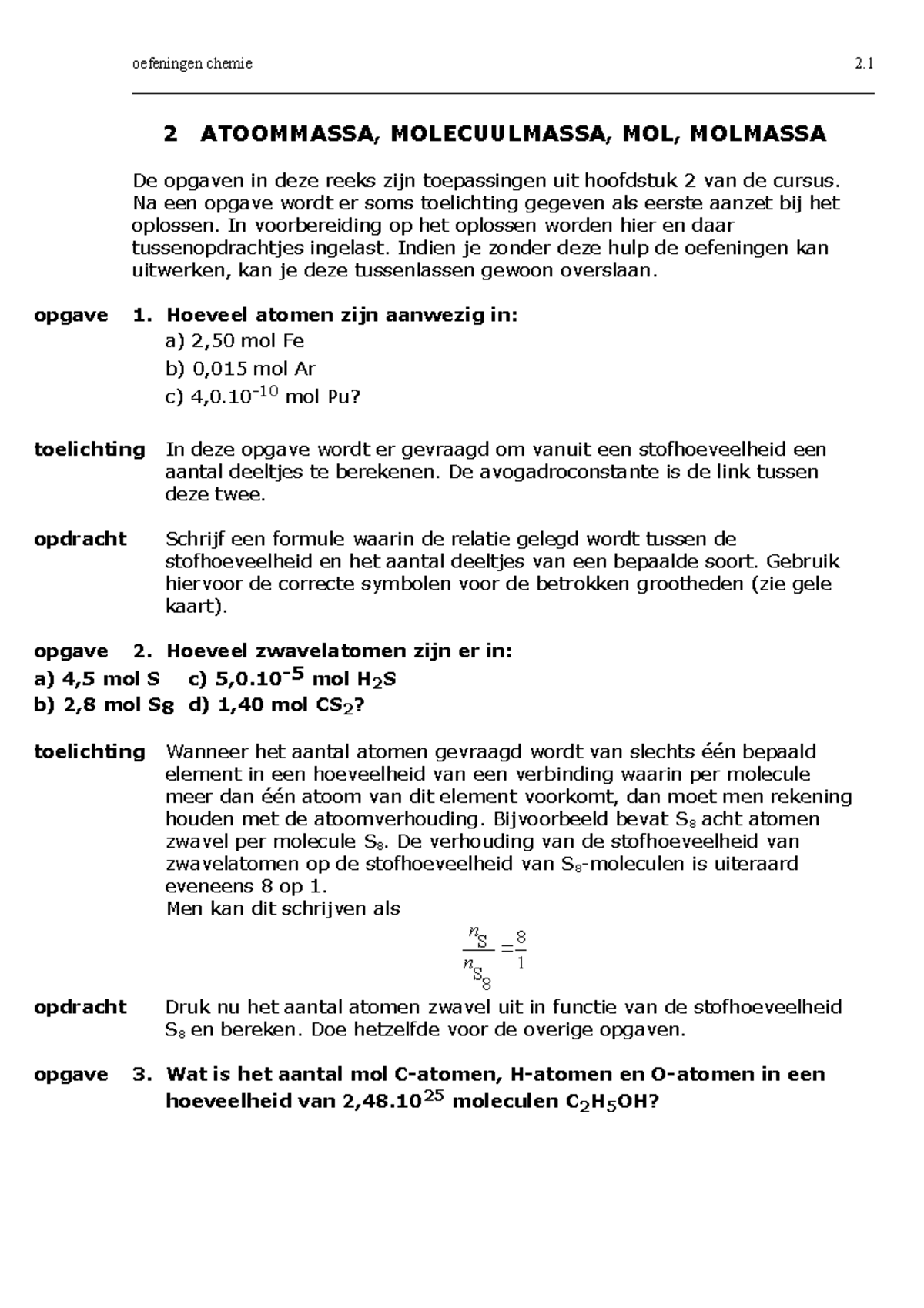 Oefeningen 2 atoommassa molmassa (B) - - Studocu