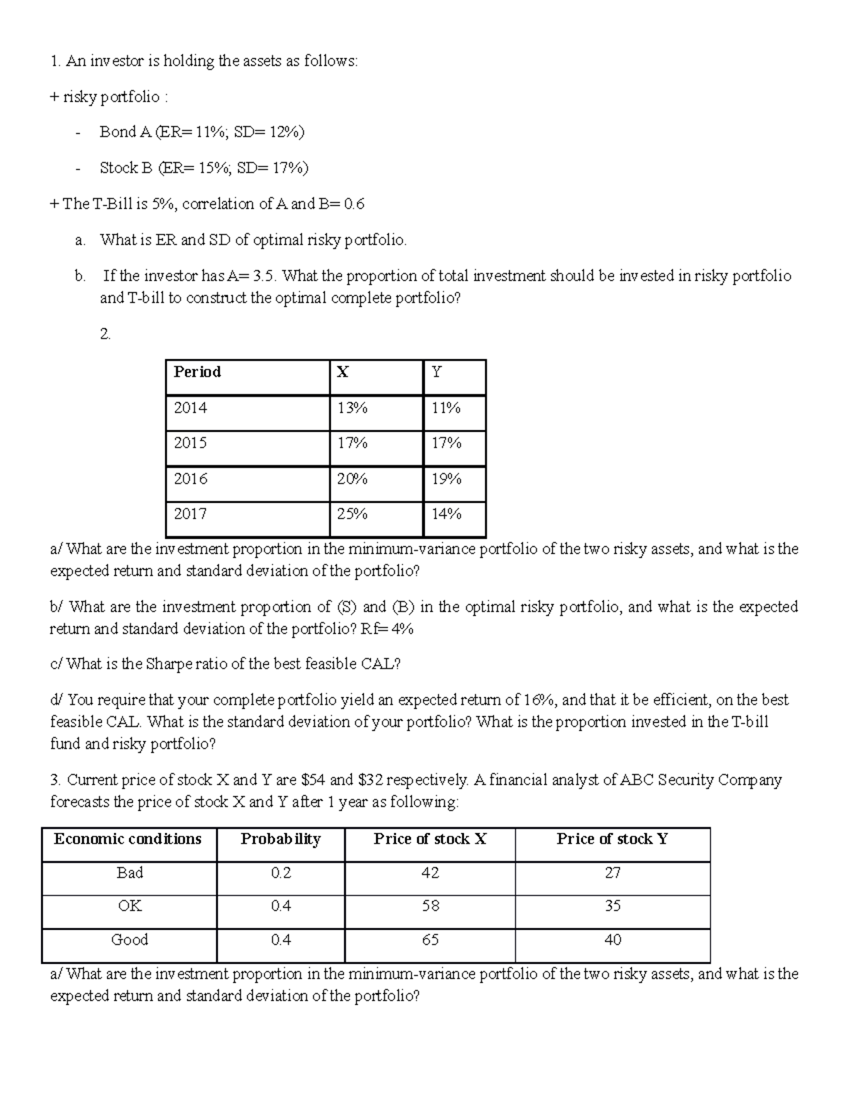 Bai tap c5 - hhhfgd - 1. An investor is holding the assets as follows ...