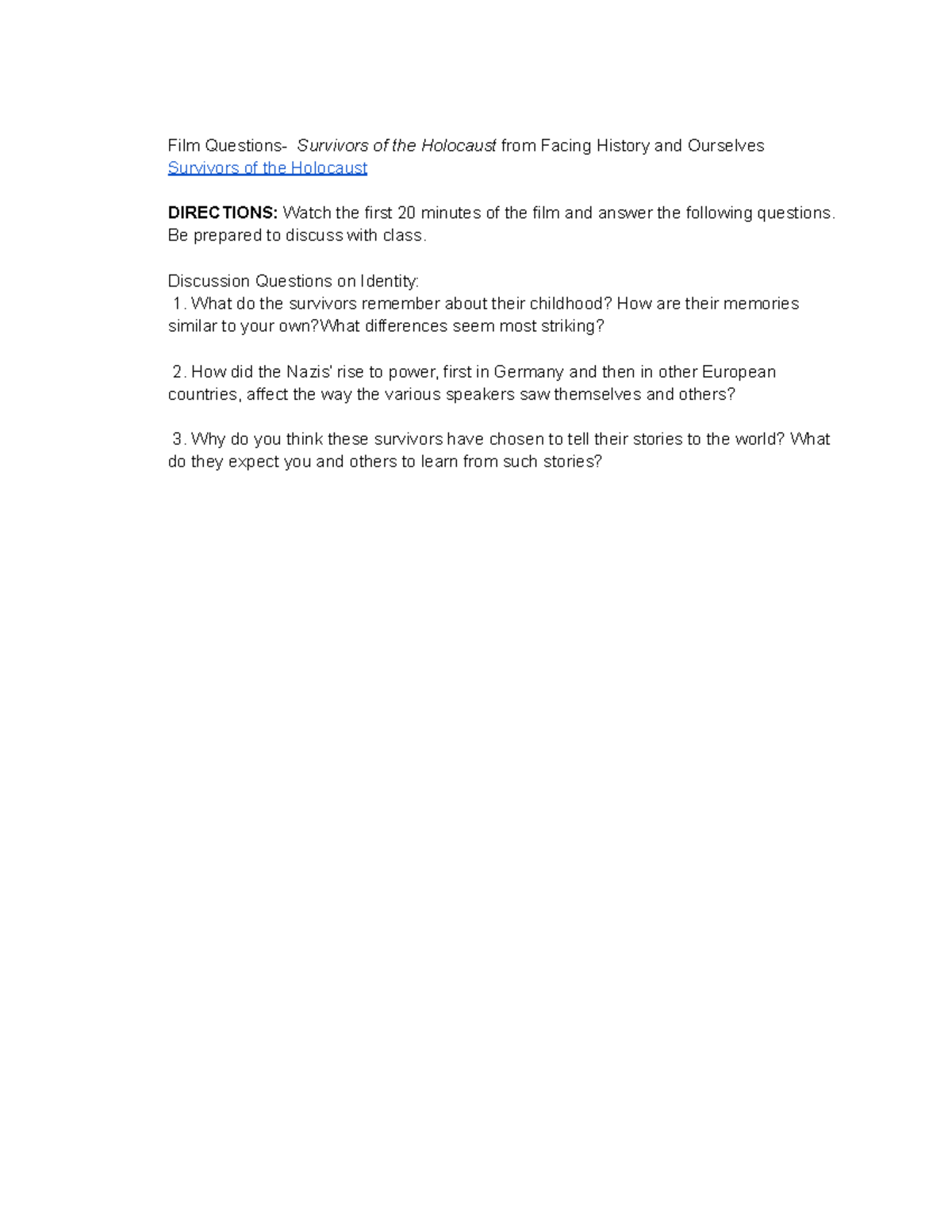 Film Questions- Survivors of the Holocaust from Facing History and ...