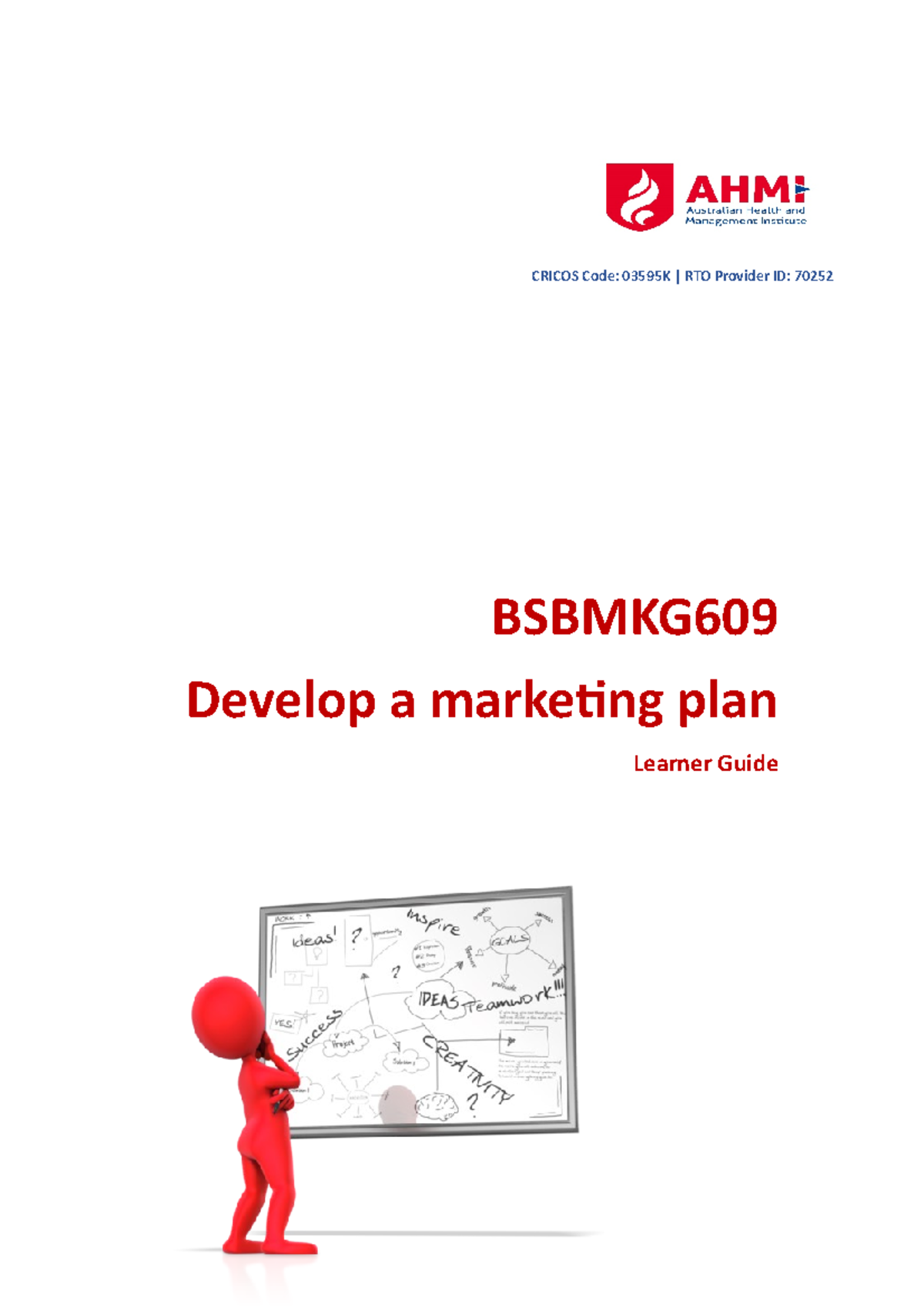Bsbmkg 609 Learner Guide V1 - CRICOS Code: 03595K | RTO Provider ID ...