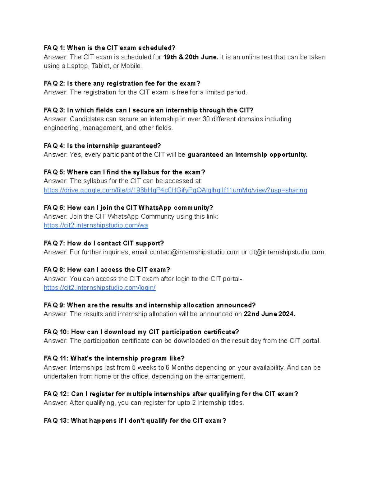 (Frequently Asked Questions) FAQs - CIT - FAQ 1: When is the CIT exam scheduled? Answer: The CIT ...