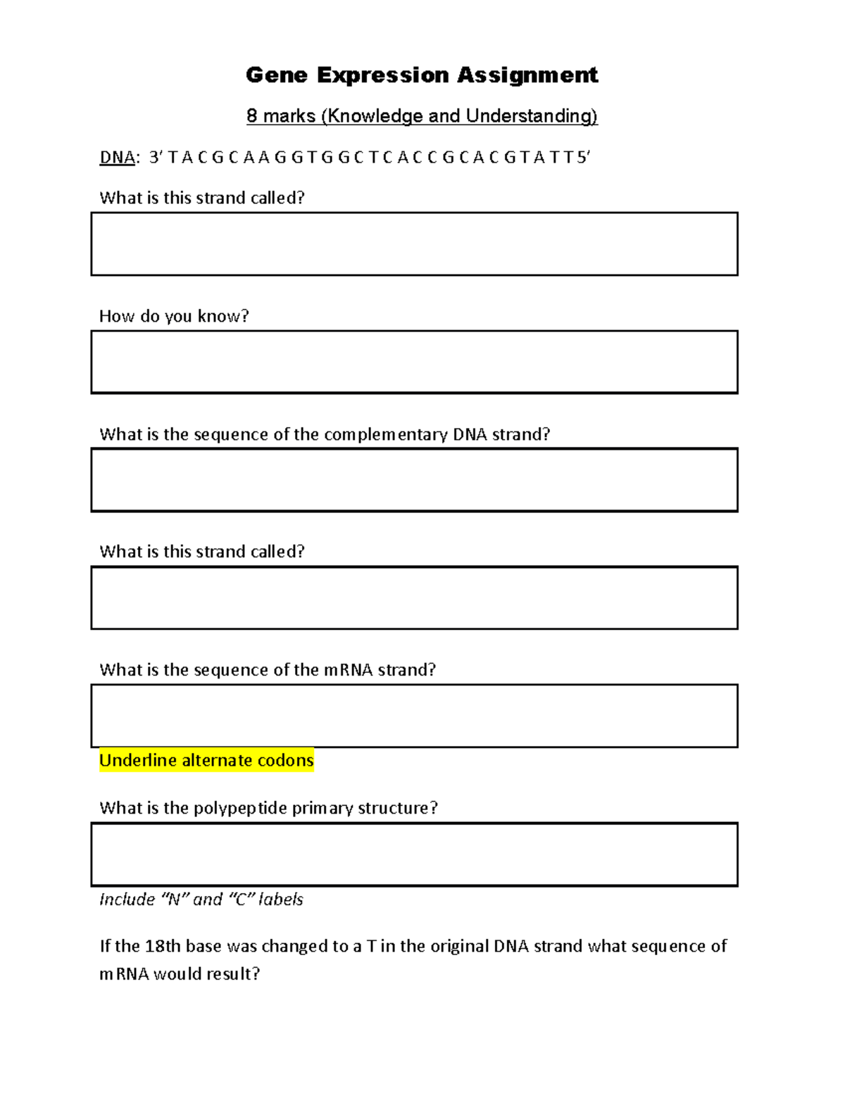 GE Assignment - biology - Gene Expression Assignment 8 marks (Knowledge and Understanding) DNA ...