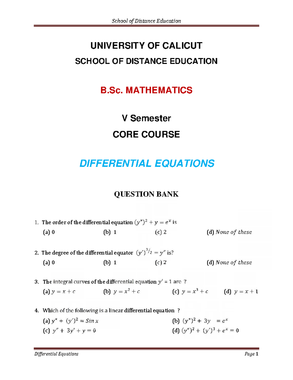 BSC Mathematic Differential Equations Question BANK - UNIVERSITY OF CALICUT SCHOOL OF DISTANCE ...