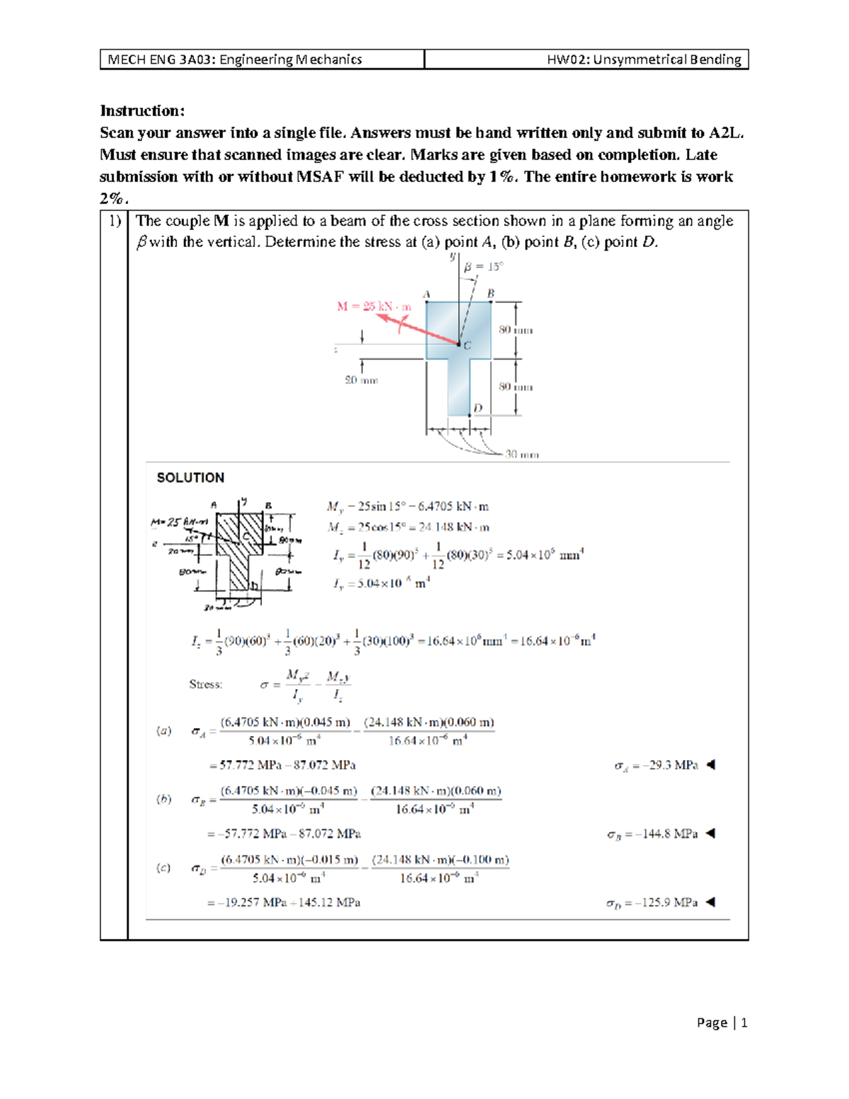 HW02 Unsymmetrical Bending Solution - Instruction: Scan your answer into a single file. Answers ...