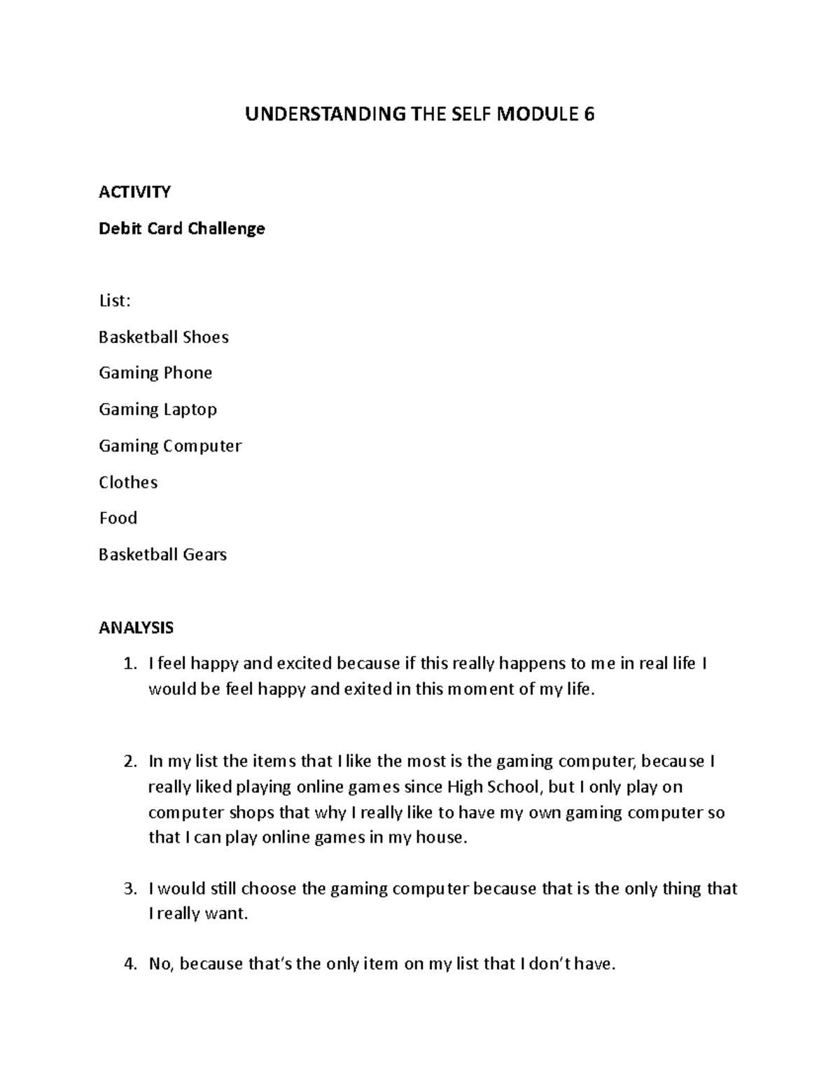 UTS MOD6 - Grade: C+ - UNDERSTANDING THE SELF MODULE 6 ACTIVITY Debit ...